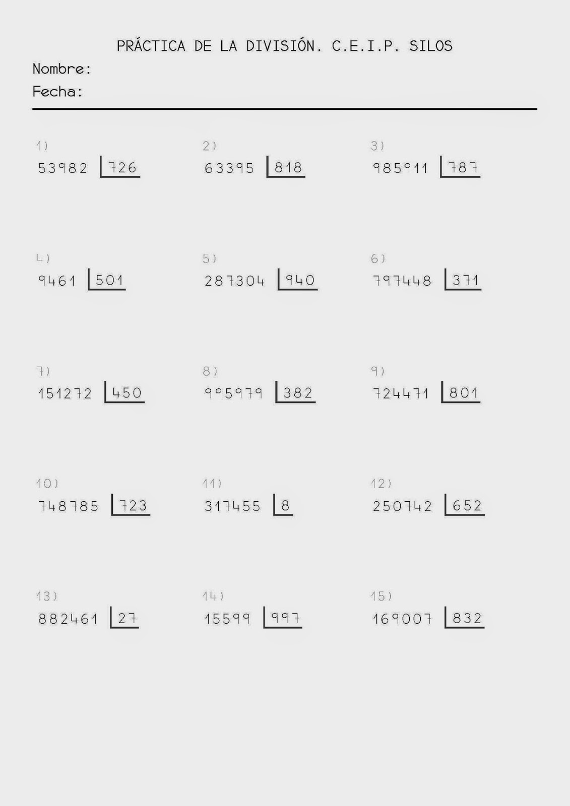 CEIP Silos Mis alumnos de primaria: PRACTICA LA DIVISIÓN DE 3 CIFRAS